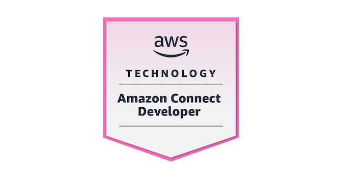 Amazon Connect Developer Specialist - Credly