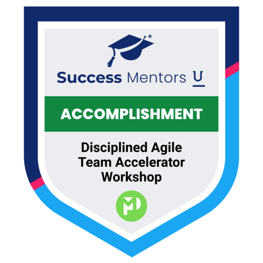 Disciplined Agile Team Accelerator Training - Credly