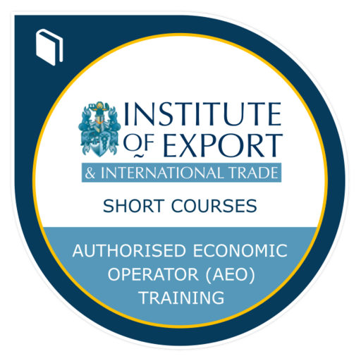 Authorised Economic Operator (AEO) Training - Credly
