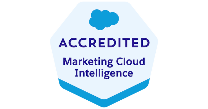 Marketing Cloud Intelligence Accredited Professional - Credly