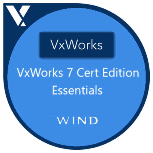 Course: VxWorks 7 Cert Edition Essentials - Credly