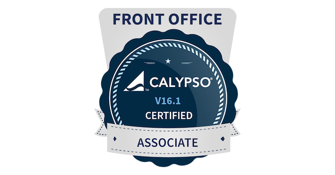 Calypso Certified Front Office - Associate (V16.1) - Credly