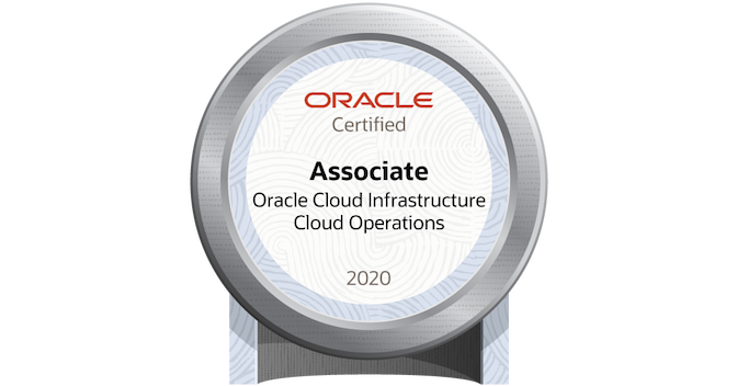 Oracle Cloud Infrastructure 2020 Certified Cloud Operations Associate ...