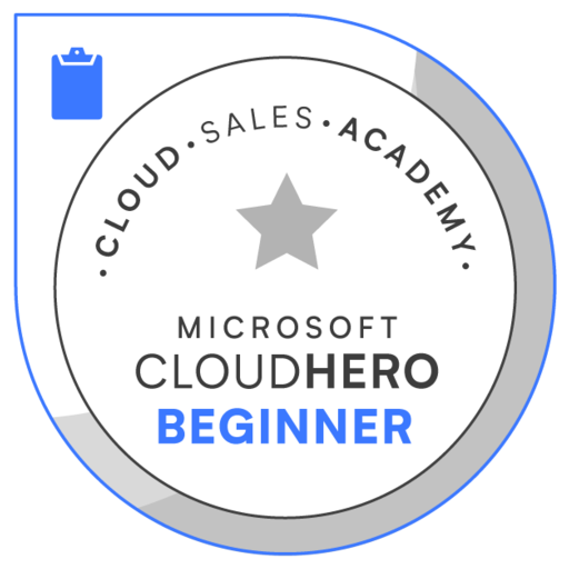 CloudHero Beginner - Microsoft Cloud Sales Academy - Credly