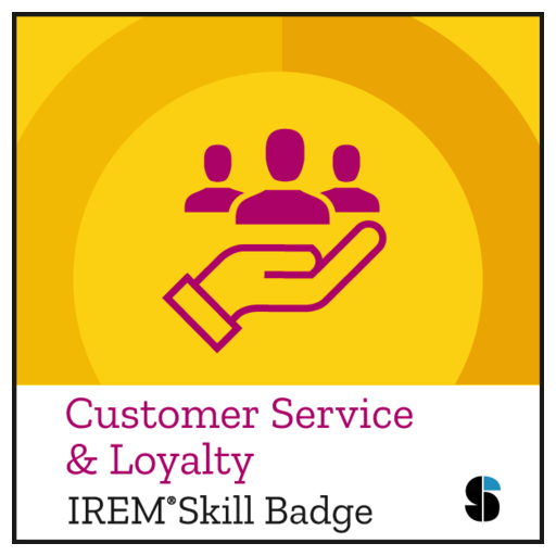 IREM Skill Badge: Customer Service and Loyalty - Credly