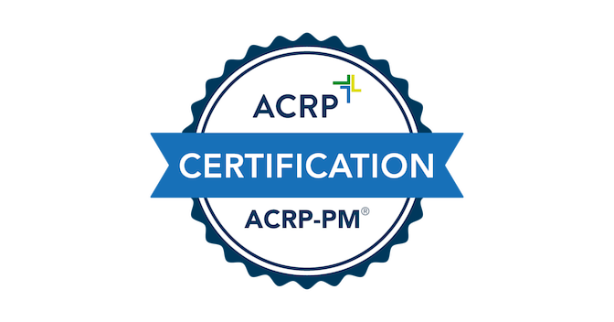 Association of Clinical Research Professionals - Project Manager Subspecialty (ACRP-PM®) - Credly
