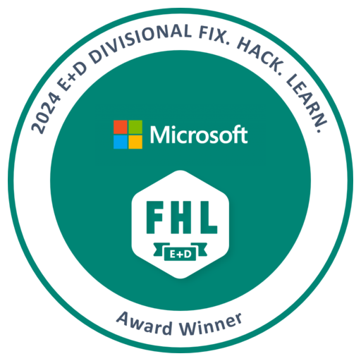 Microsoft E+D Divisional Fix Hack Learn (FHL) 2024 Award Winner - Credly