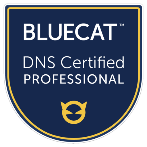 BlueCat DNS Certified Professional - Credly