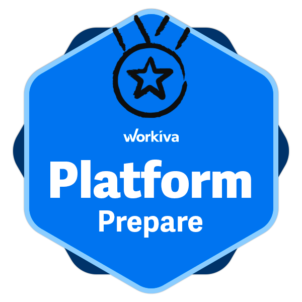 Workiva Platform: Prepare - Credly