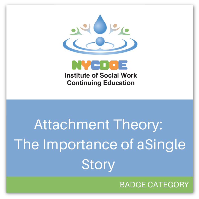 (PRACTICE_FALL) Attachment Theory: The Importance of a Single Story ...