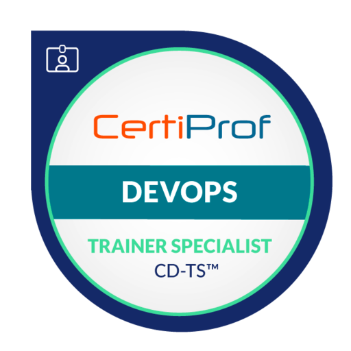 CertiProf DevOps Trainer Specialist (CD-TS) - Credly