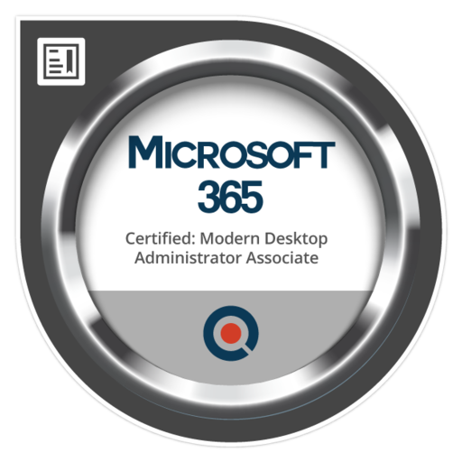 Microsoft 365 Certified: Modern Desktop Administrator Associate - Credly