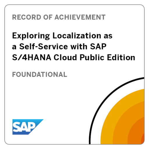 Exploring Localization as a Self-Service with SAP S/4HANA Cloud Public ...