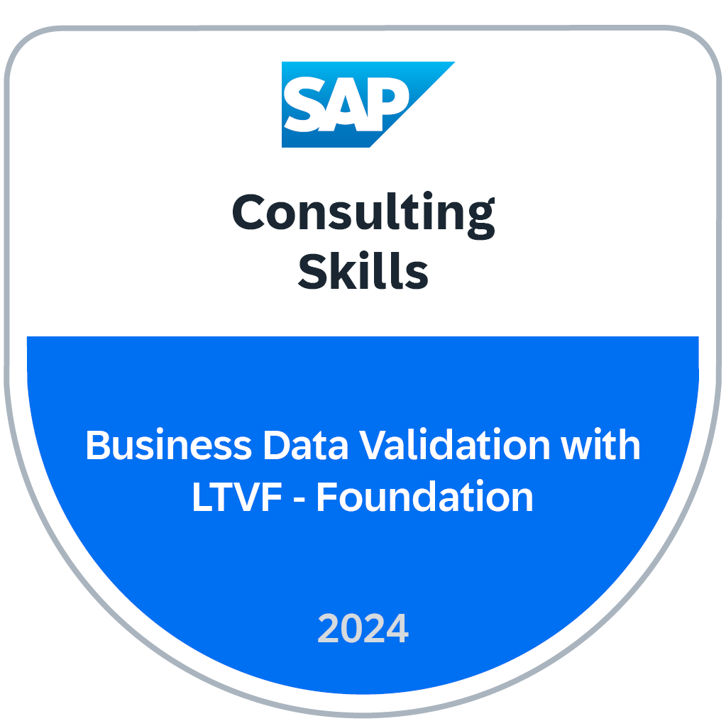 Consulting Skills 2024 - Business Data Validation with LTVF - Foundation - Credly