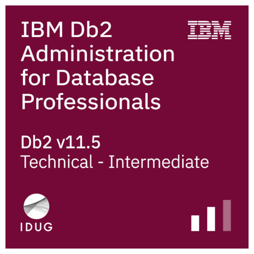 IBM Db2 Administration for Database Professionals - Credly