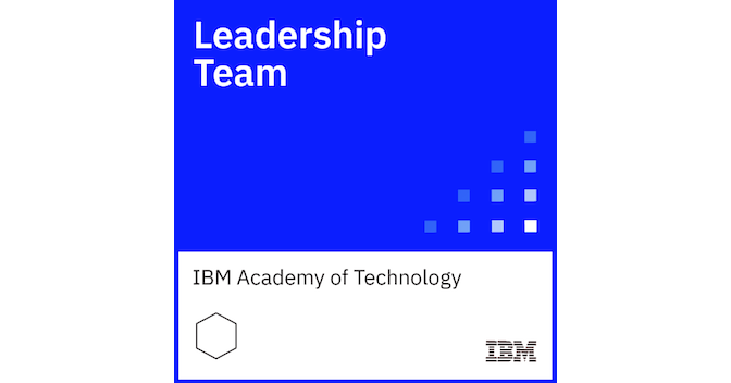 Leadership Team - IBM Academy of Technology - Credly