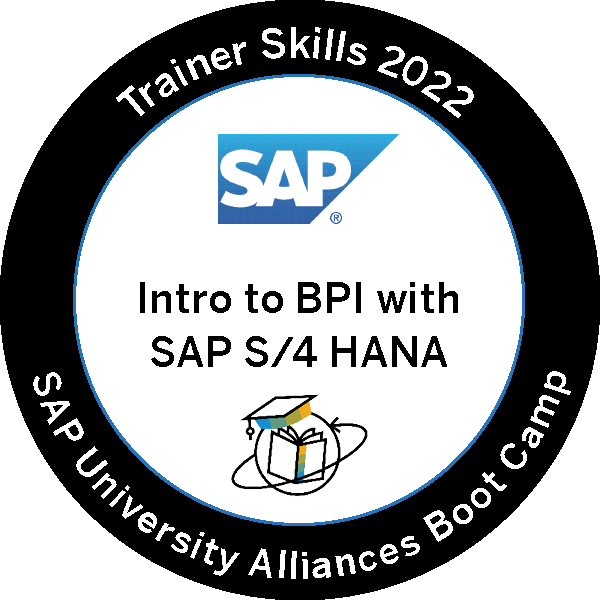 Trainer Skills 2022 - Intro to BPI with SAP S/4 HANA - Credly