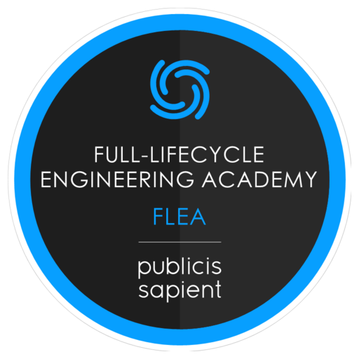 Publicis Sapient - Full-lifecycle Engineering Academy - Credly