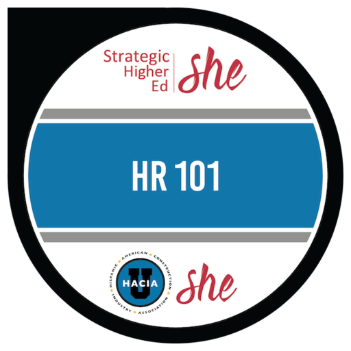HACIA U Powered by SHE: HR 101 - Operations Management Certificate Spring 2022 - Credly