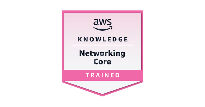 AWS Knowledge: Networking Core - Training Badge - Credly