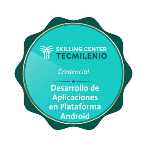 Credencial Desarrollo de Aplicaciones en Plataforma Android - Credly