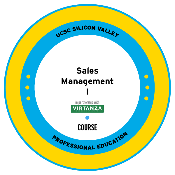 UCSC Silicon Valley Extension Sales Management I - Credly