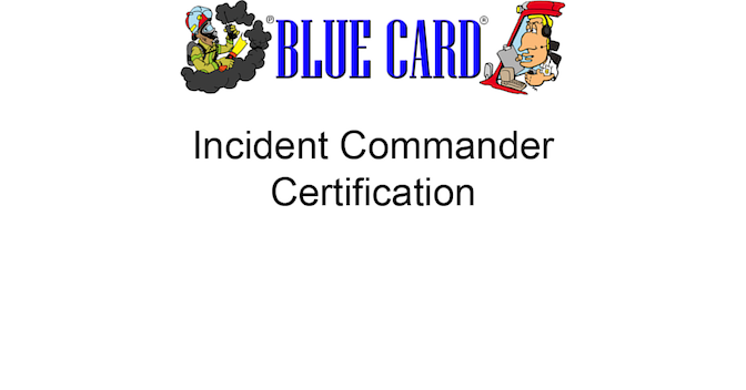 Blue Card Incident Commander (IC) Certification - Credly