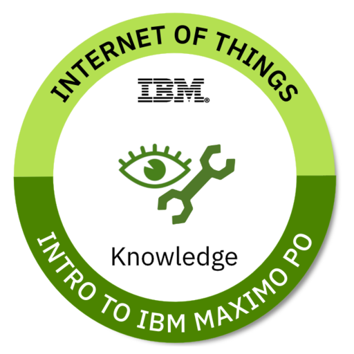 IoT - Intro to IBM Maximo Production Optimization - Credly