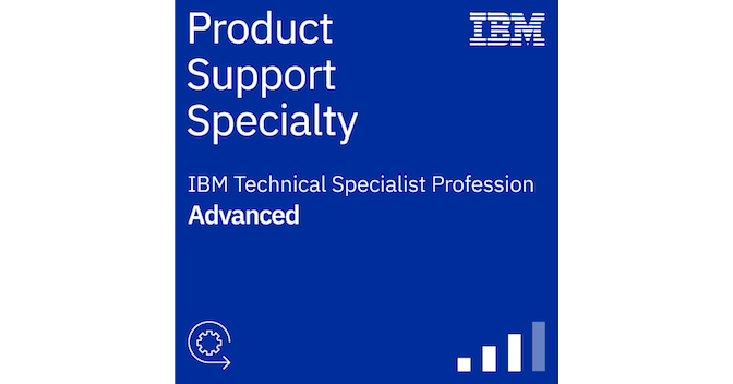 IBM Technical Specialist - Product Support Specialty - Expert - Credly
