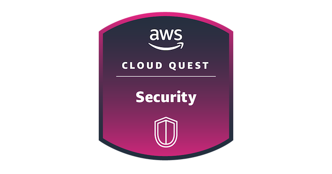 AWS Cloud Quest: Security - Credly