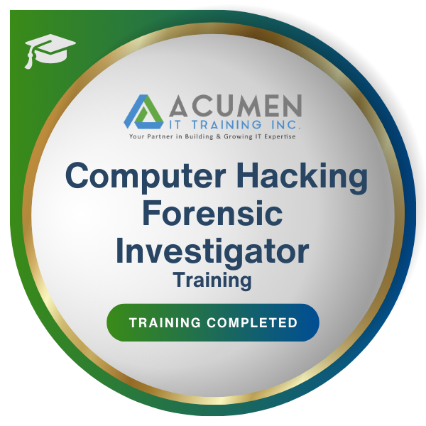 Computer Hacking Forensic Investigator Training - Credly