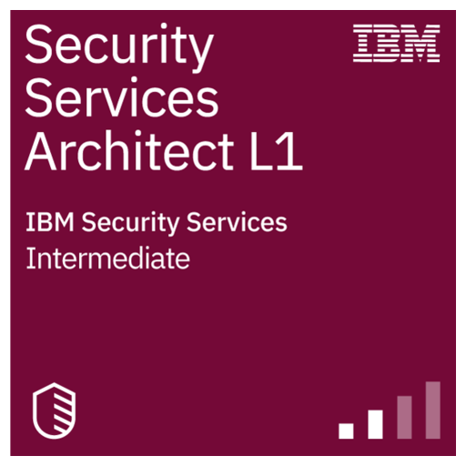 IBM Security Services Architect - Level 1 - Credly