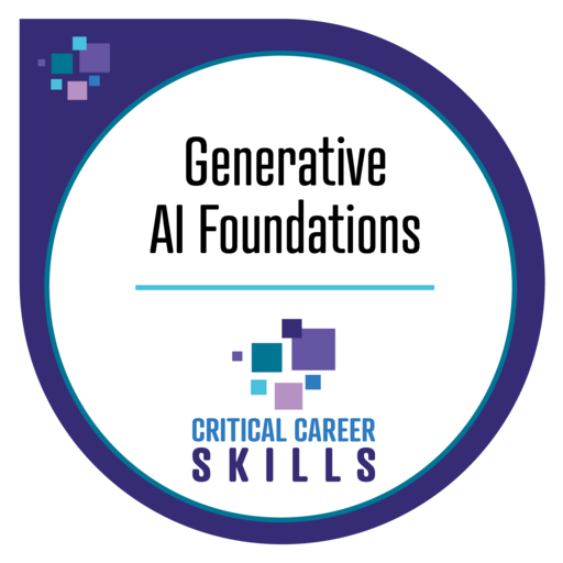 Critical Career Skills - Generative AI Foundations - Credly