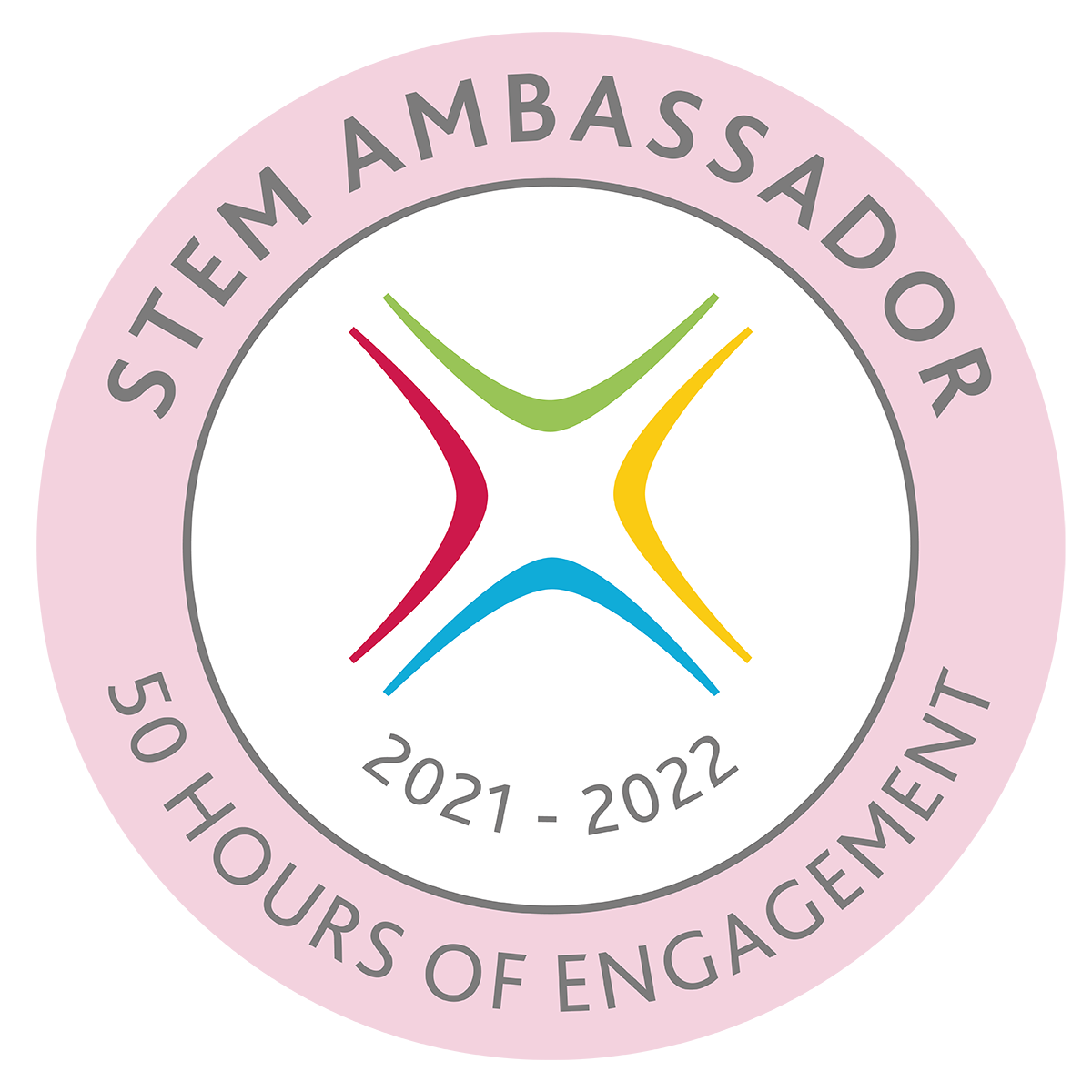STEM Ambassador 50 Hours Of Engagement 2021 2022 Credly