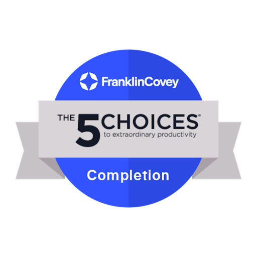 The 5 Choices to Extraordinary Productivity® Completion Certificate - Credly