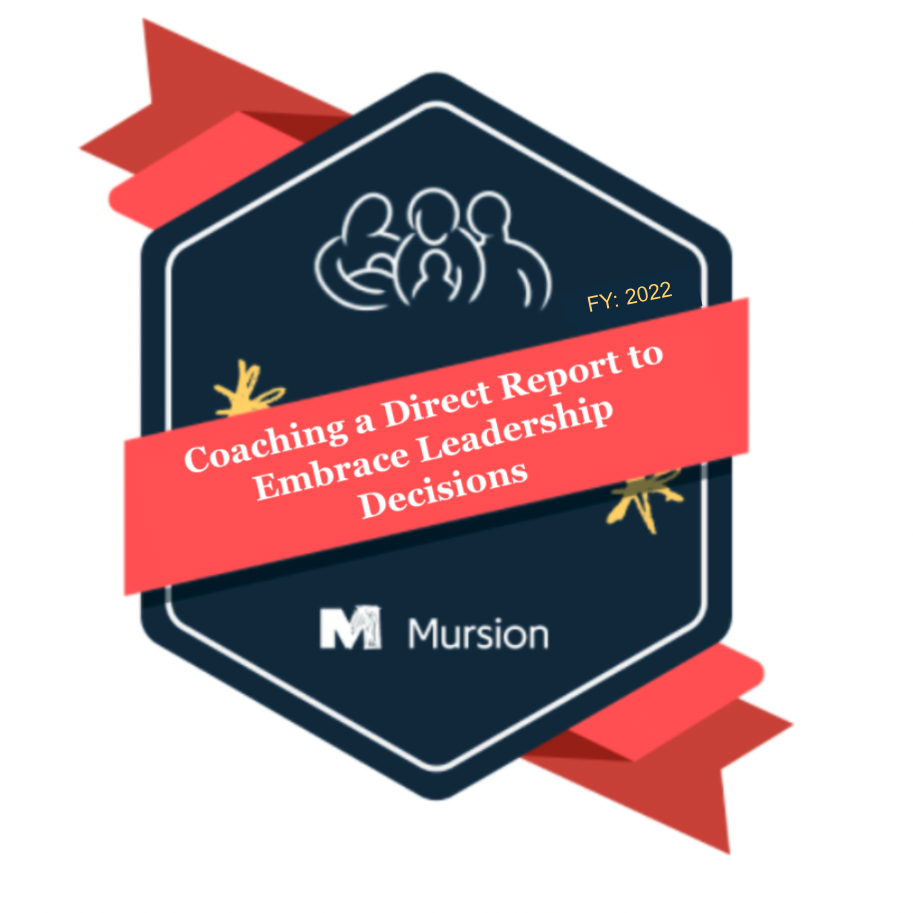 Coaching a Direct Report to Embrace Leadership Decisions - Credly