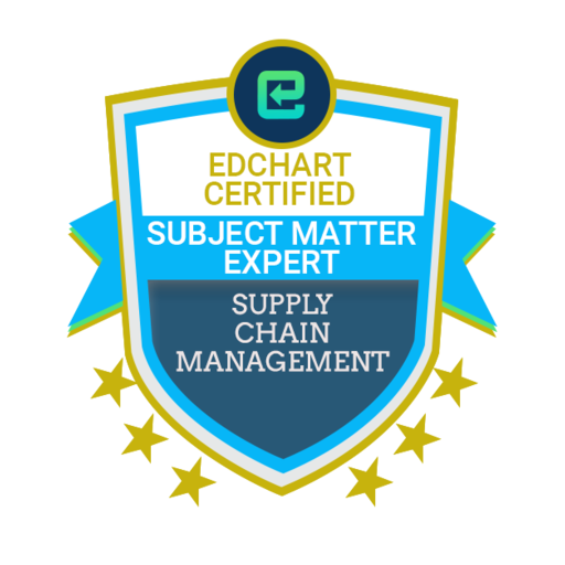 Edchart Certified Supply Chain Management Subject Matter Expert - Credly