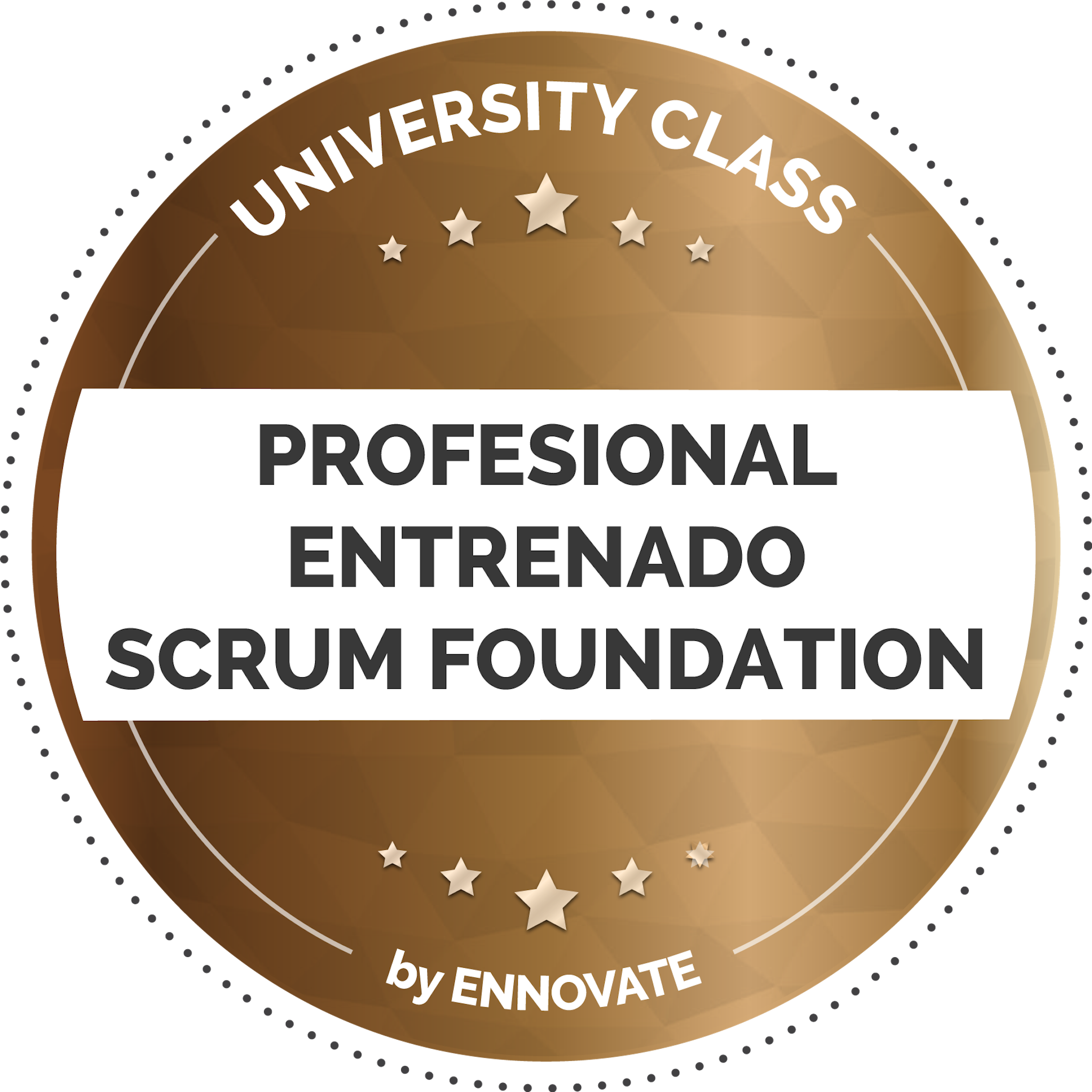 Profesional Entrenado Scrum Foundation - Credly Profesional Entrenado Scrum Foundation - Credly
