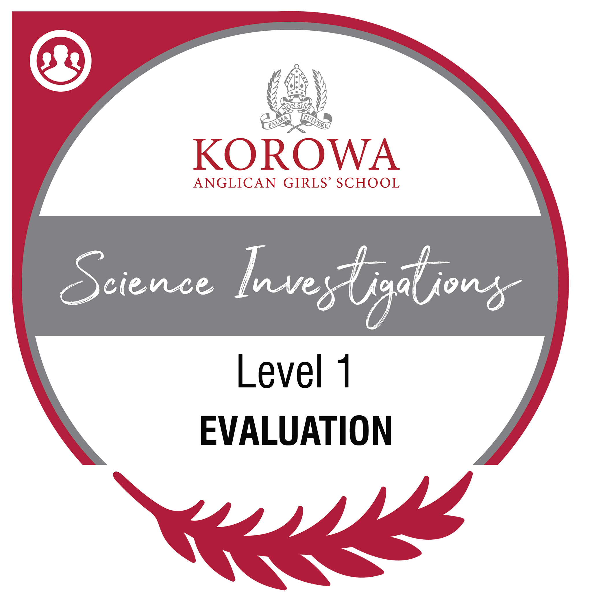 Science Investigations: Evaluation - Level 1 - Credly
