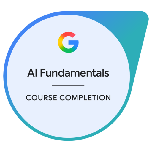 Google AI Fundamentals - Credly
