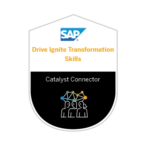 Drive Ignite Transformation Skill - Catalyst Connector - Credly