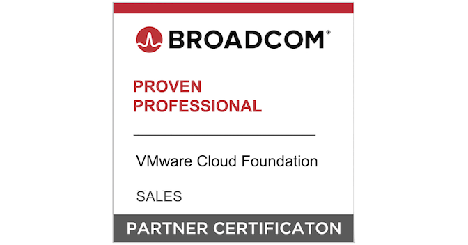 Broadcom Partner Certification - Proven Professional - VMware Cloud ...