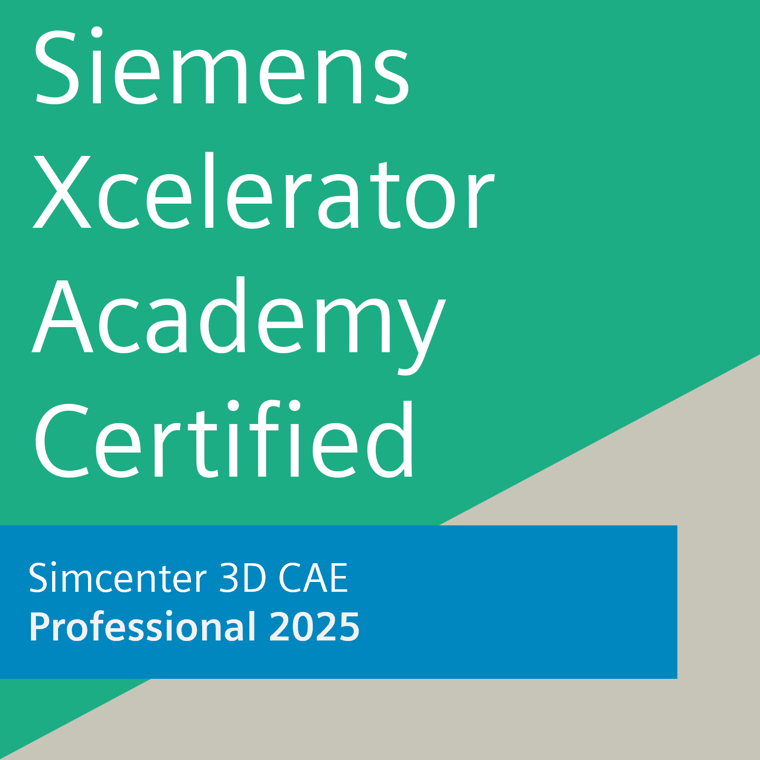 Simcenter 3D CAE Certified Professional - Credly