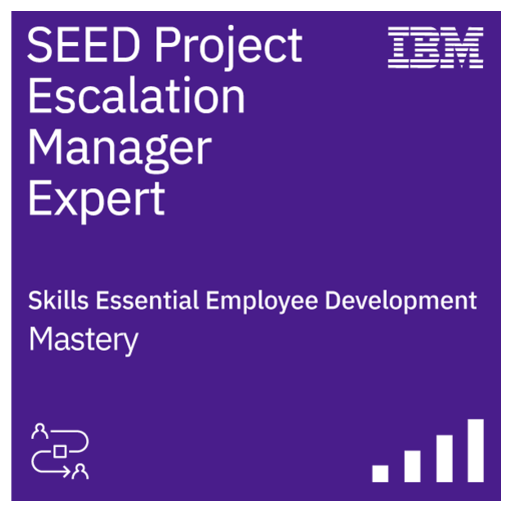 SEED Project Escalation Manager Expert - Credly