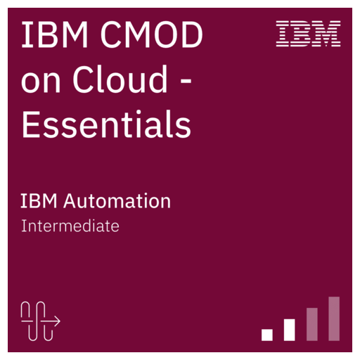 IBM CMOD on Cloud - Essentials - Credly