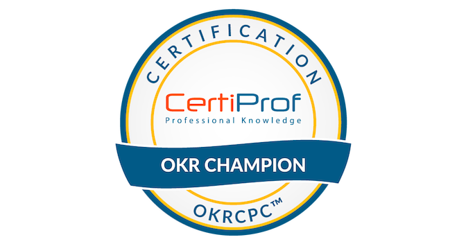 OKR Champion Professional Certification - OKRCPC™ ! - Credly