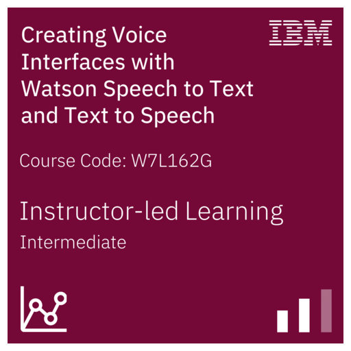 Creating Voice Interfaces with Watson Speech to Text and Text to Speech - Code: W7L162G - Credly
