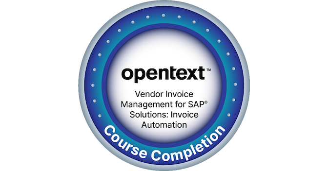 OpenText Course Completion - Vendor Invoice Management for SAP Solutions: Invoice Automation ...