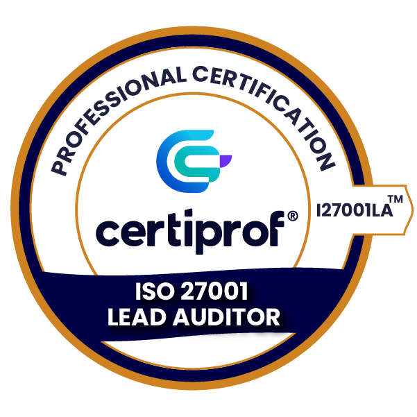 Certified ISO 27001 Lead Auditor - I27001LA™ - Credly