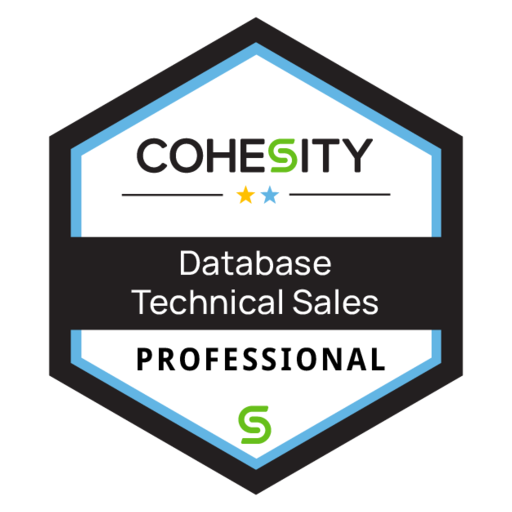 Cohesity Technical Sales Database Professional Accreditation - Credly